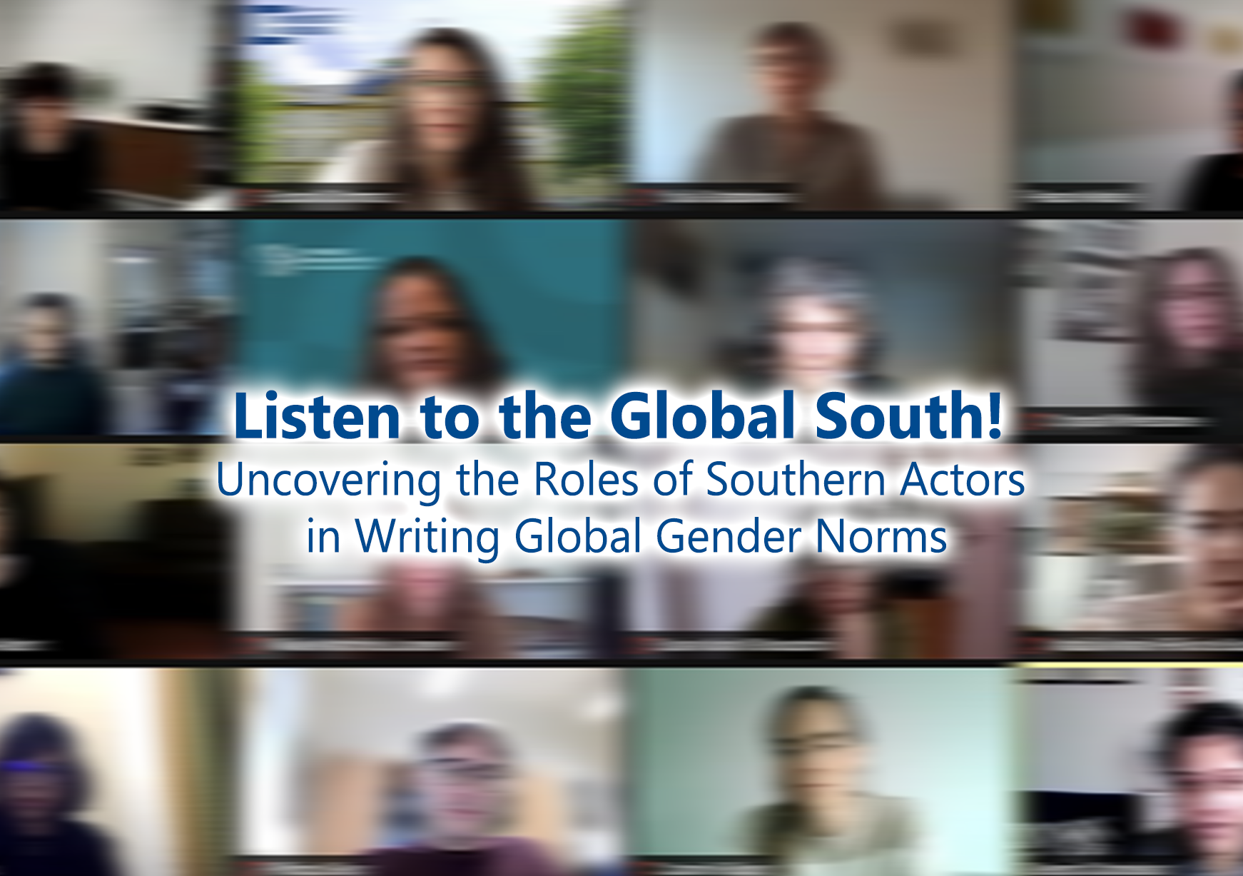 Workshop: Listen to the Global South! Uncovering the Roles of Southern ...